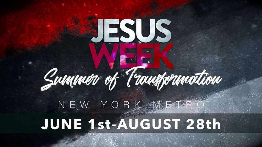 Jesus Week – A Saturation to Transformation Movement