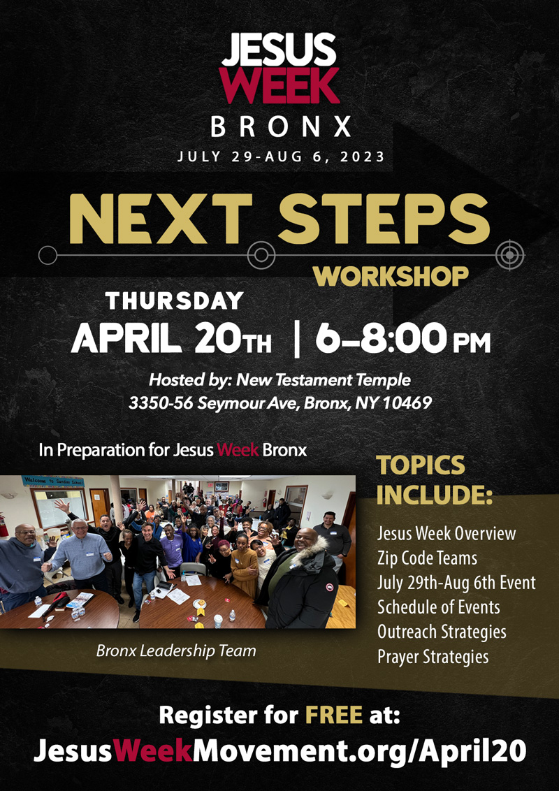 JW Bronx Next Steps Workshop - Jesus Week