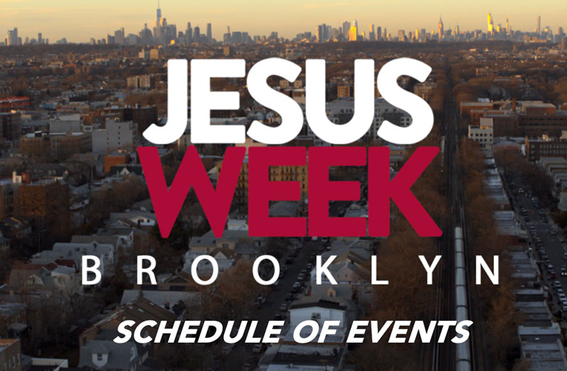 Jesus Week Brooklyn 2024 - Jesus Week